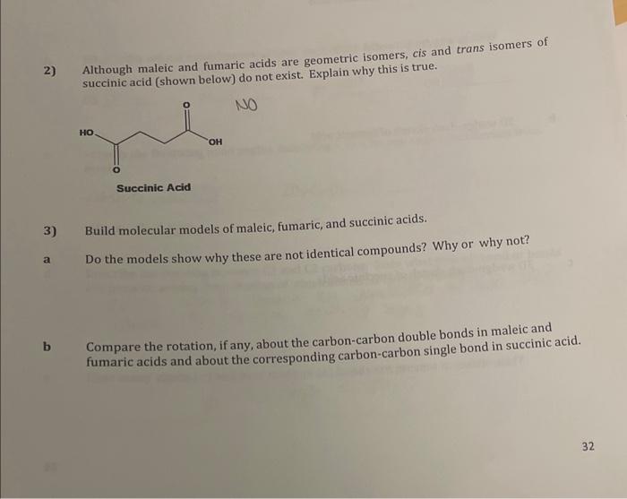 Solved 2) Although maleic and fumaric acids are geometric | Chegg.com