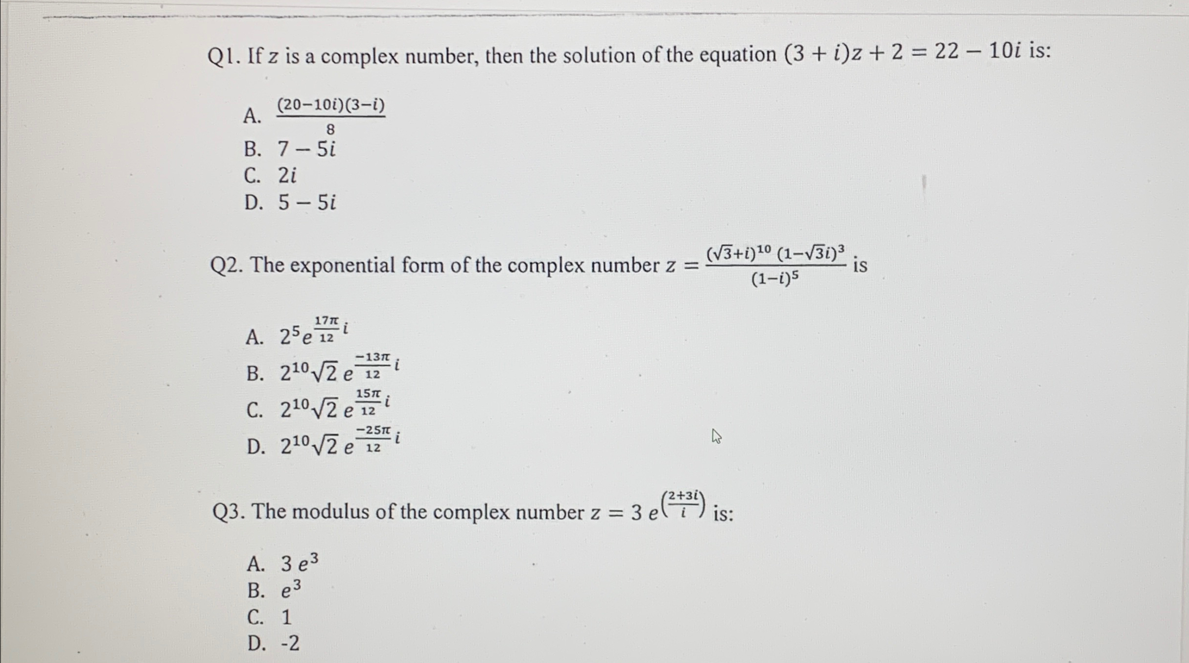 Solved Q1. ﻿If z ﻿is a complex number, then the solution of | Chegg.com