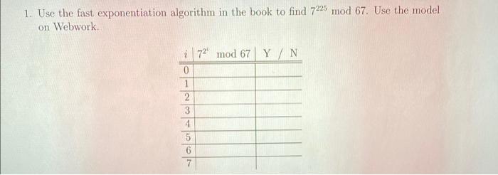 Solved 1. Use the fast exponentiation algorithm in the book | Chegg.com