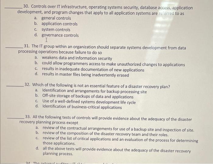 Solved 30. Controls over IT infrastructure, operating | Chegg.com