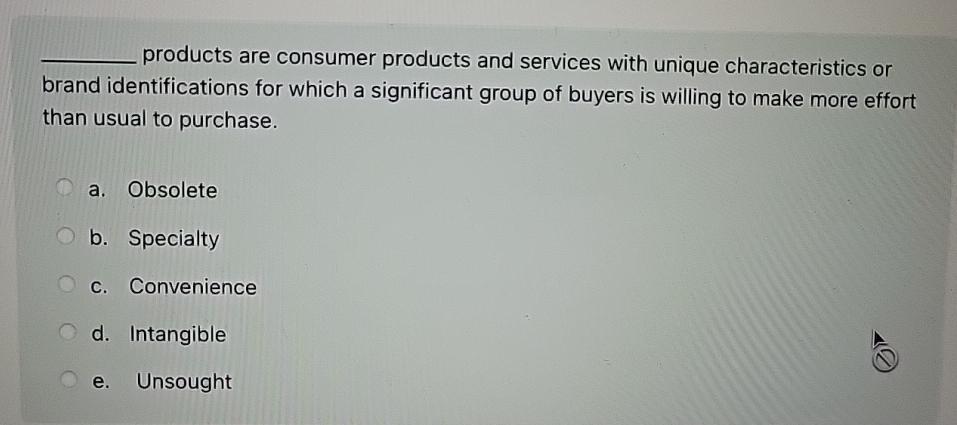 Solved products are consumer products and services with | Chegg.com