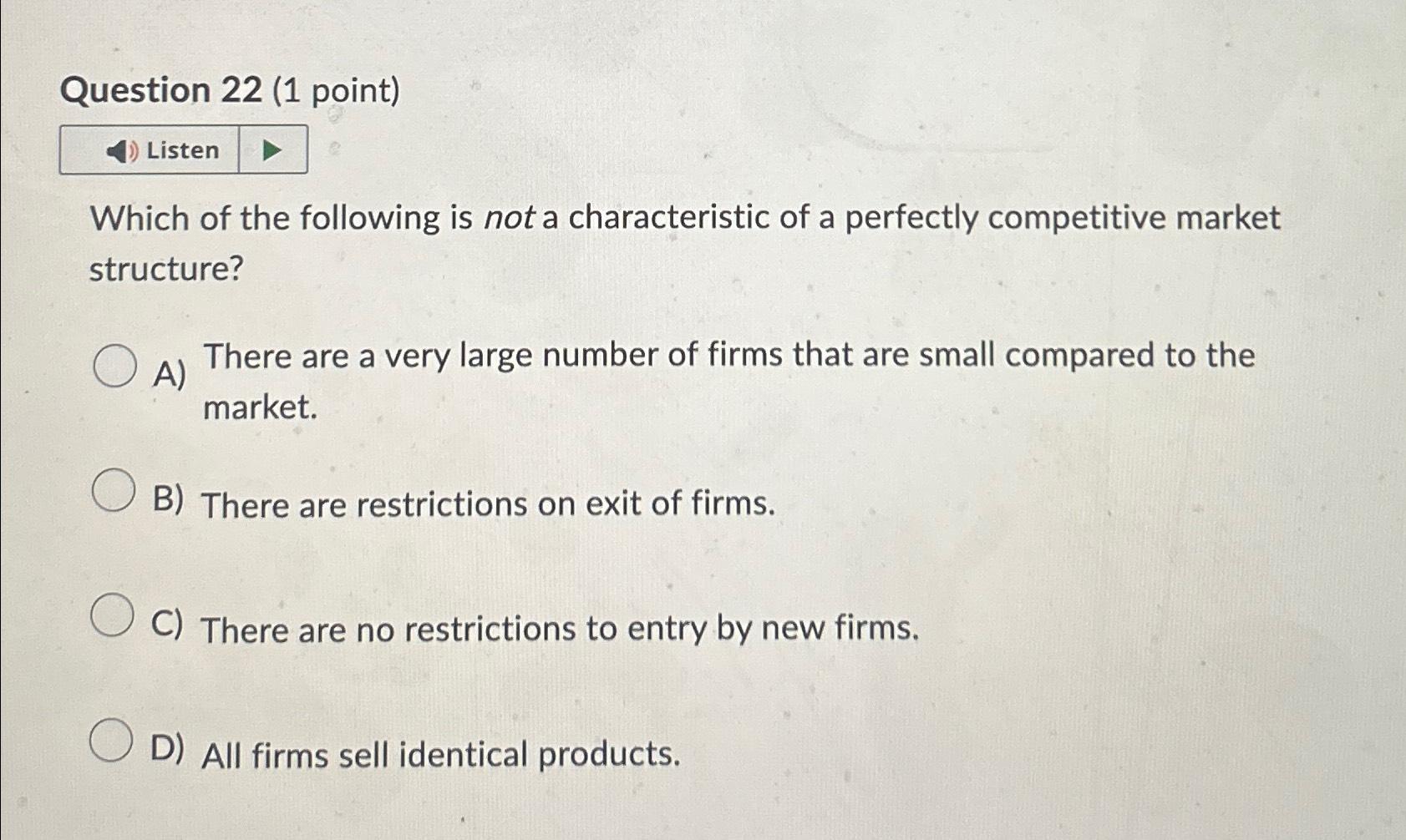 Solved Question 22 (1 ﻿point)ListenWhich of the following is | Chegg.com
