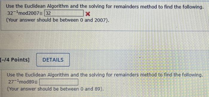 Solved Use the Euclidean Algorithm and the solving for | Chegg.com