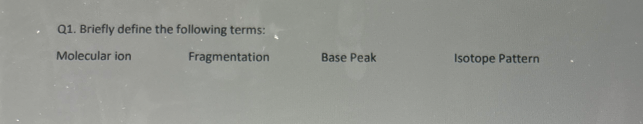 Q1. ﻿Briefly define the following terms:Molecular | Chegg.com