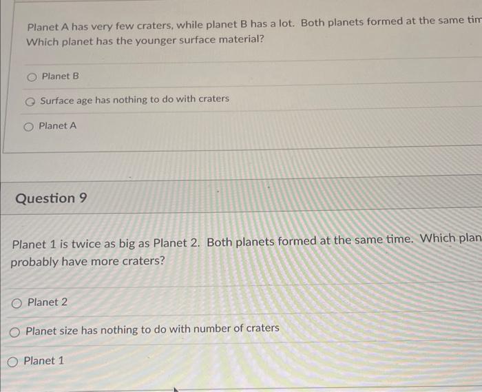 Solved Planet A has very few craters, while planet B has a | Chegg.com