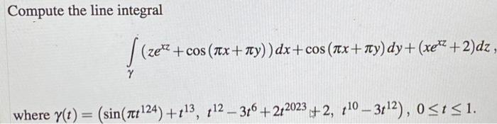 Solved Compute the line integral | Chegg.com