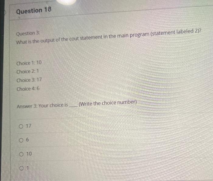 Question 3: What is the output of the cout statement | Chegg.com