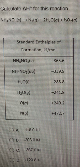 Solved Calculate AH° for this reaction. NH4NO3(s) → N2(g) + | Chegg.com