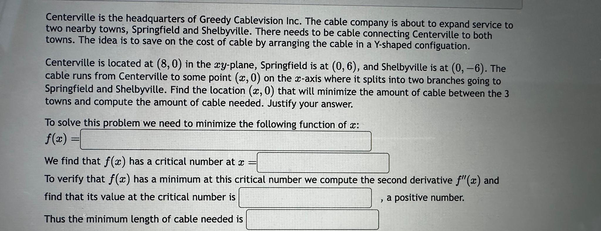 Solved Centerville is the headquarters of Greedy Cablevision | Chegg.com