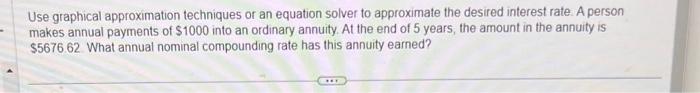 Solved Use graphical approximation techniques or an equation | Chegg.com