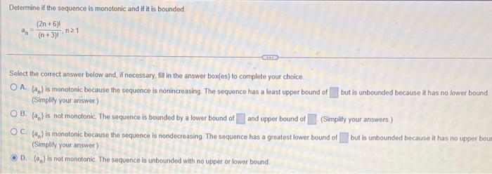 Solved Determine if the sequence is monotonic and if it is | Chegg.com
