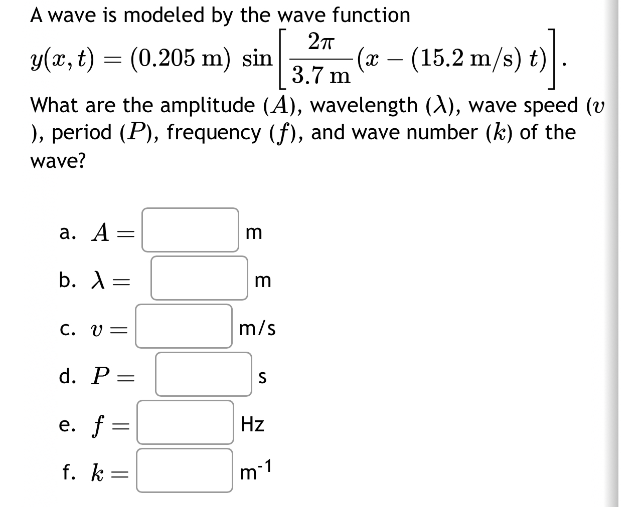 Solved A wave is modeled by the wave function | Chegg.com