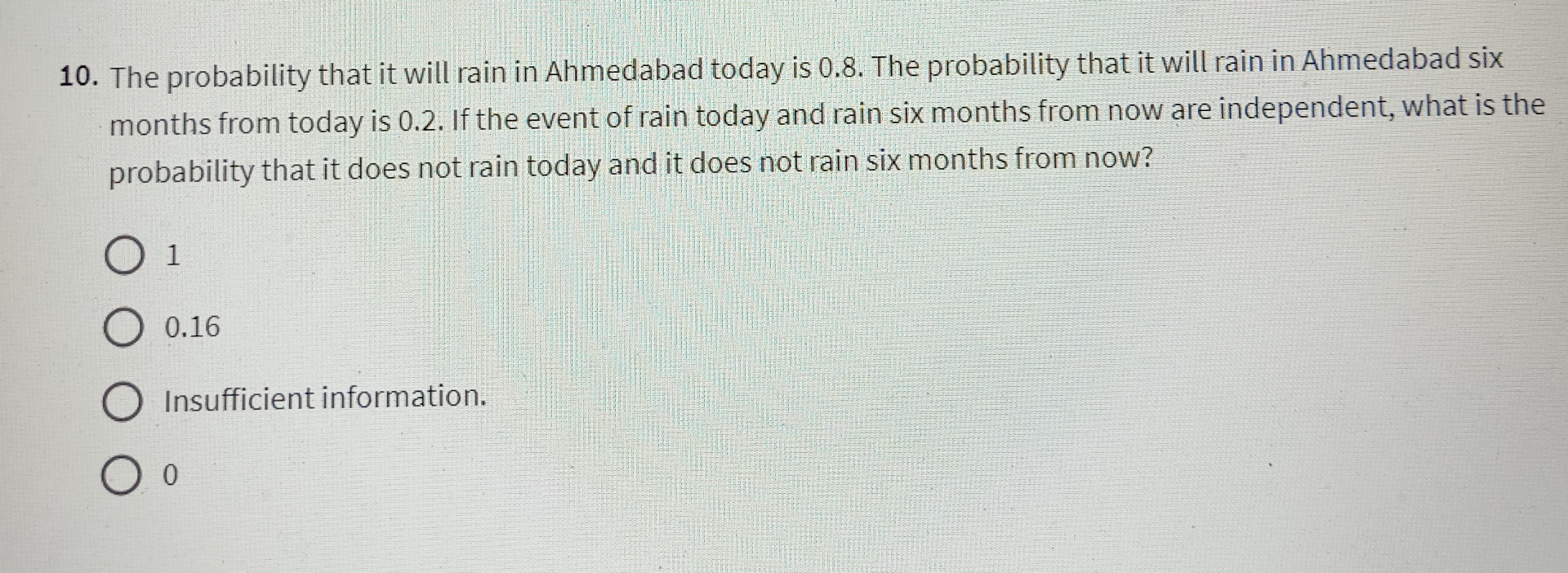 Solved The probability that it will rain in Ahmedabad today | Chegg.com