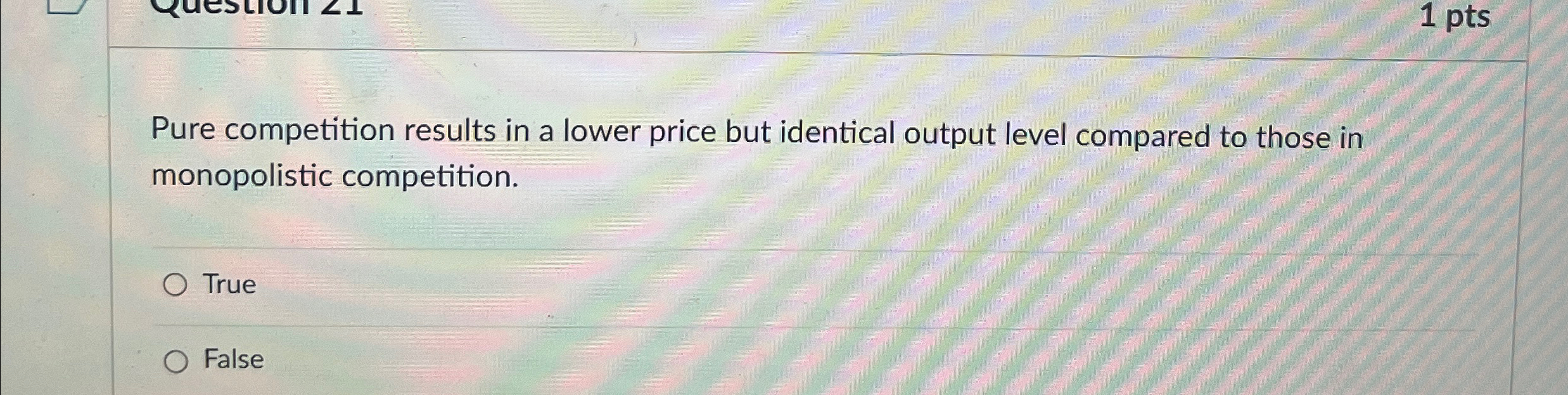 Solved 1 ﻿ptsPure competition results in a lower price but | Chegg.com