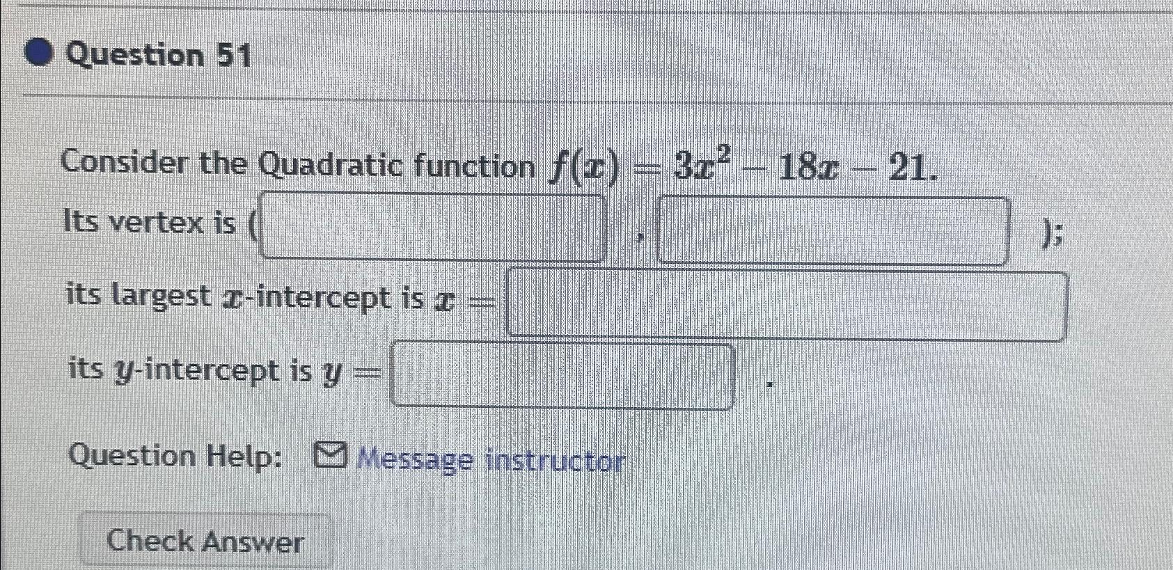 Solved Question 51Consider the Quadratic function | Chegg.com