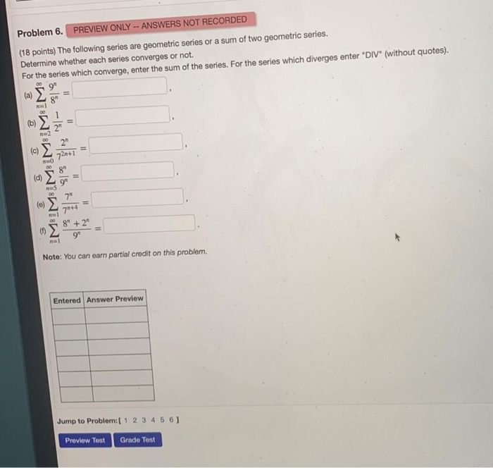 Solved Problem 6. PREVIEW ONLY -- ANSWERS NOT RECORDED (18 | Chegg.com