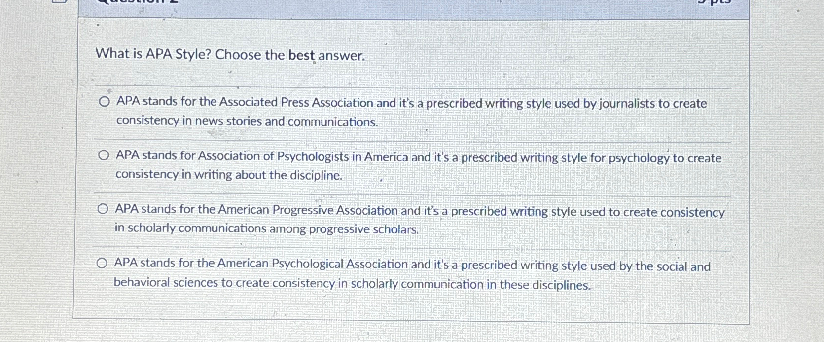 Solved What is APA Style? Choose the best answer.APA stands | Chegg.com