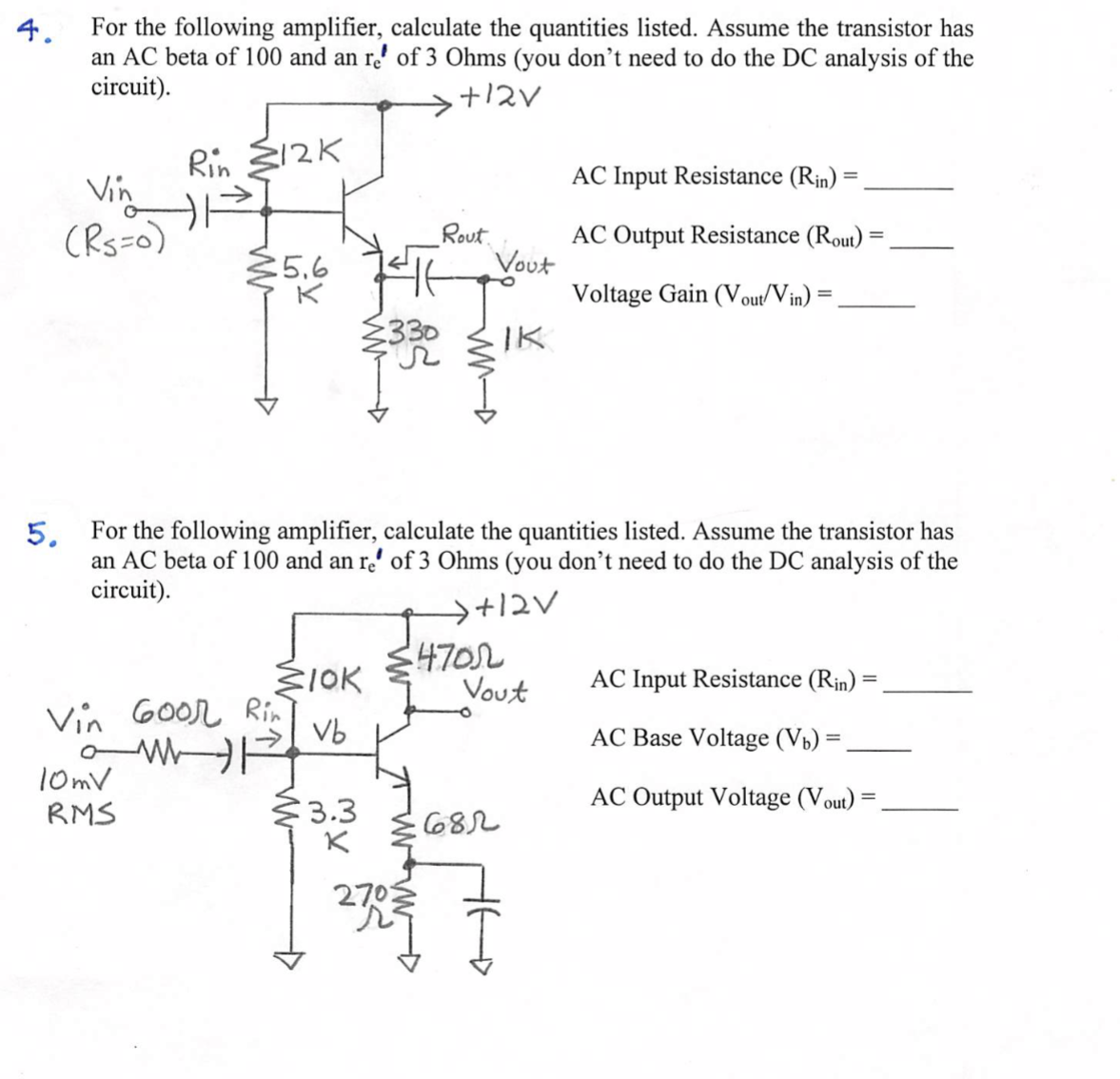 Solved For the following circuits, determine the operating | Chegg.com