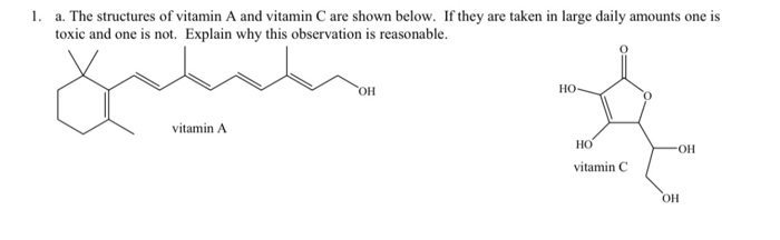Solved The structures of vitamin A and vitamin C are shown | Chegg.com