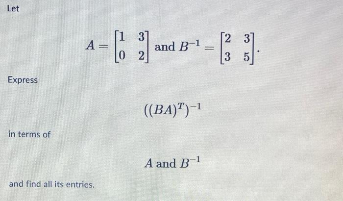 Solved Let \[ A=\left[\begin{array}{ll} 1 & 3 \\ 0 & 2 | Chegg.com