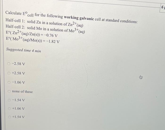Solved 6 a Calculate Eºcell for the following working | Chegg.com