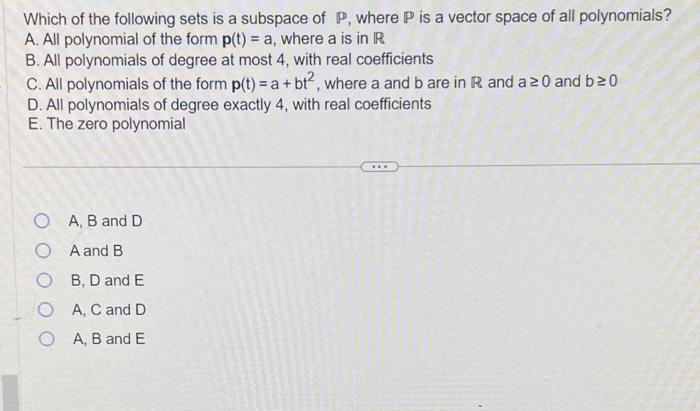 Solved Which of the following sets is a subspace of P, where | Chegg.com