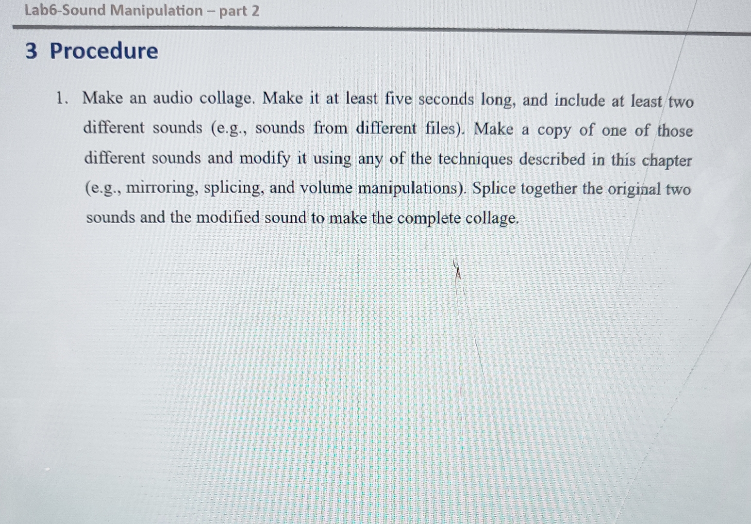 Solved Lab6-Sound Manipulation - ﻿part 23 ﻿ProcedureMake an | Chegg.com
