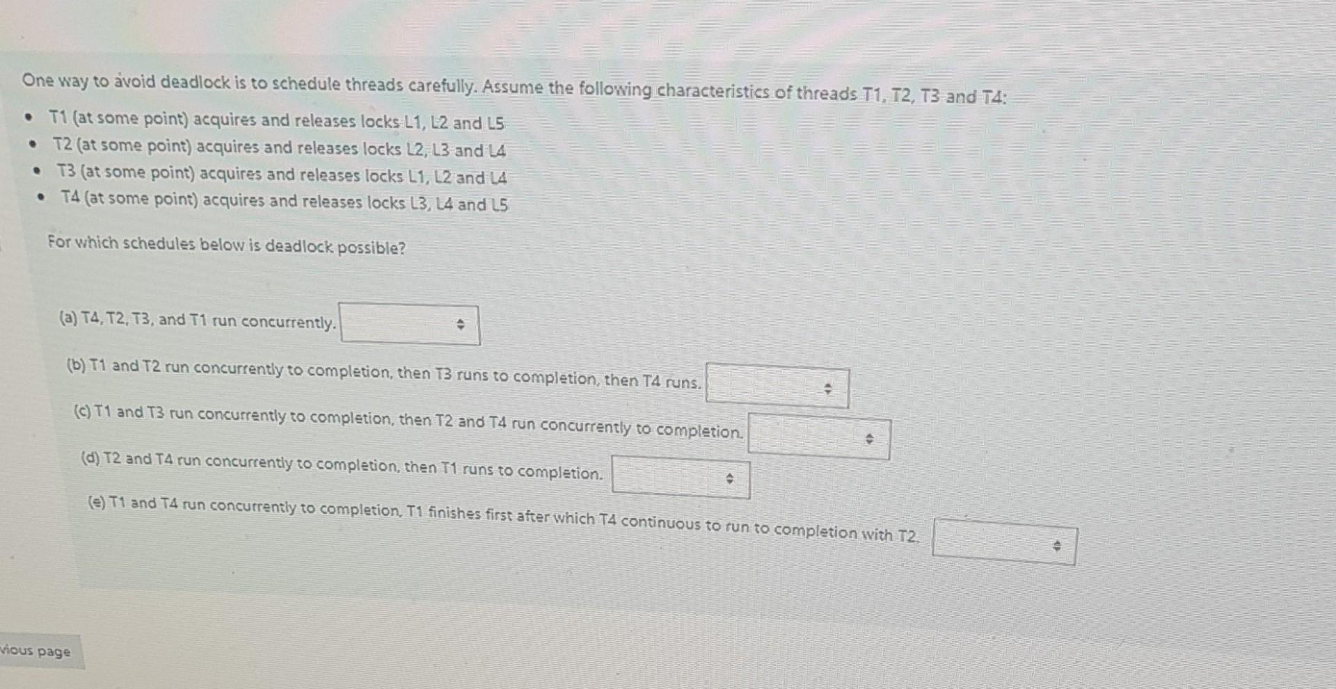 Solved One way to avoid deadlock is to schedule threads | Chegg.com