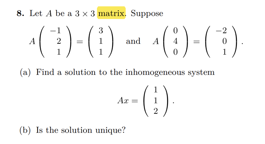 Solved Let A ﻿be a 3×3 ﻿matrix. | Chegg.com