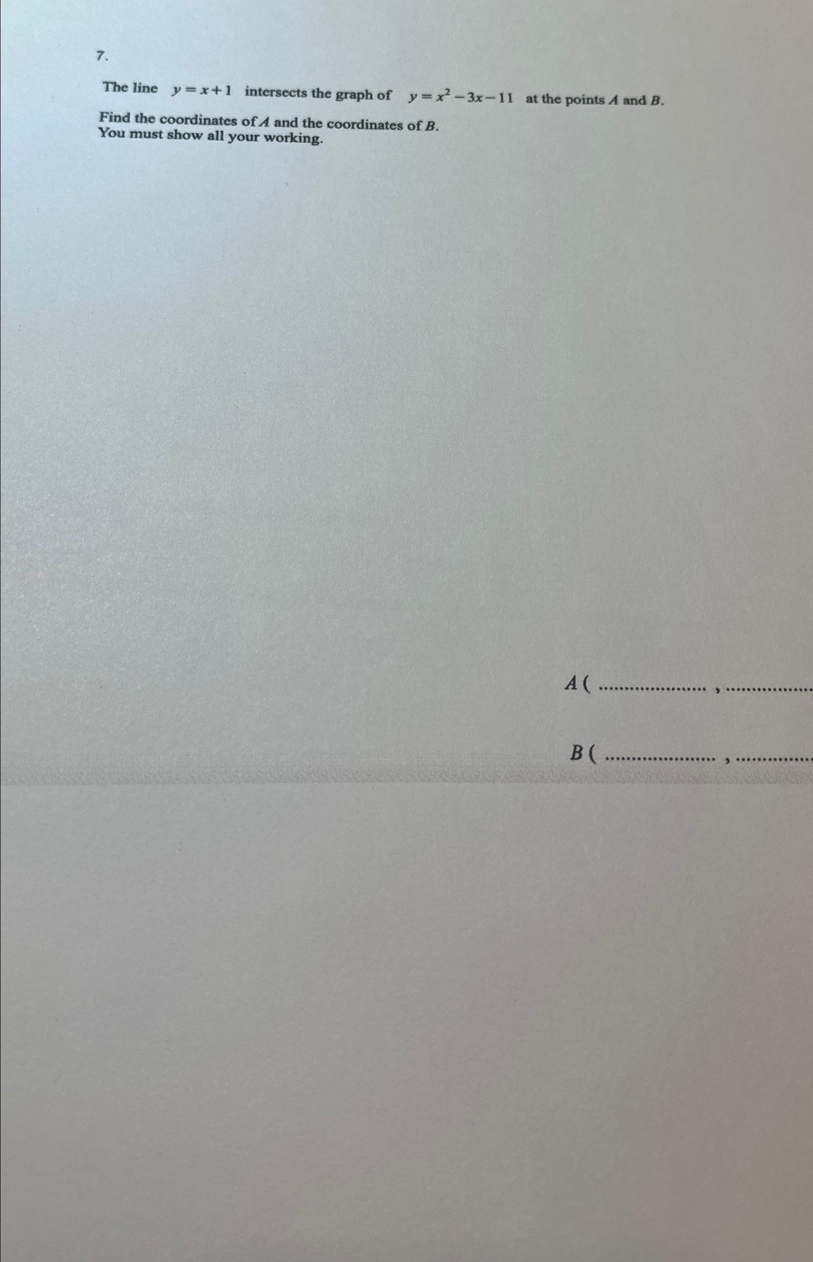 Solved The line y=x+1 ﻿intersects the graph of y=x2-3x-11 | Chegg.com