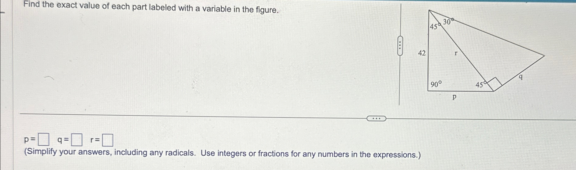 Solved Find the exact value of each part labeled with a | Chegg.com