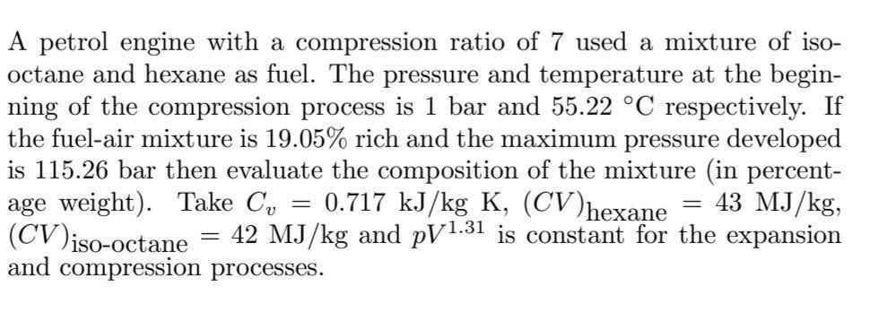 Solved A petrol engine with a compression ratio of 7 used a | Chegg.com