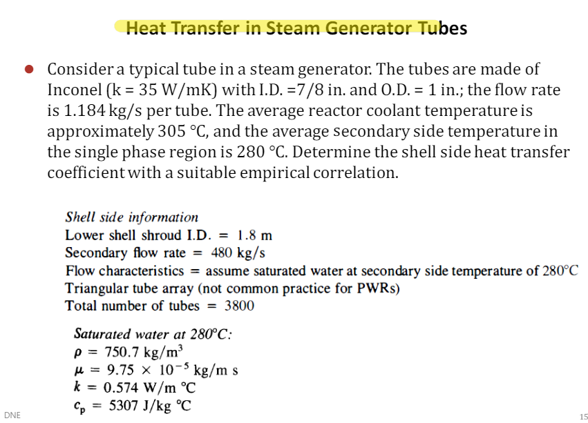 [Solved]: Heat Transfer in Steam Generator Tubes Consider a