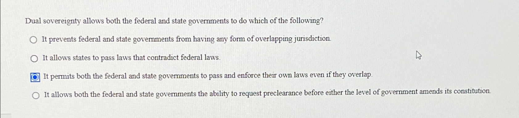Solved Dual sovereignty allows both the federal and state | Chegg.com