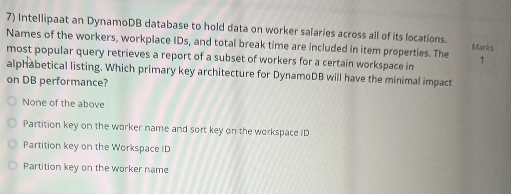 Solved Intellipaat an DynamoDB database to hold data on | Chegg.com