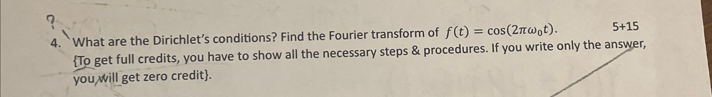 Solved What are the Dirichlet's conditions? Find the Fourier | Chegg.com