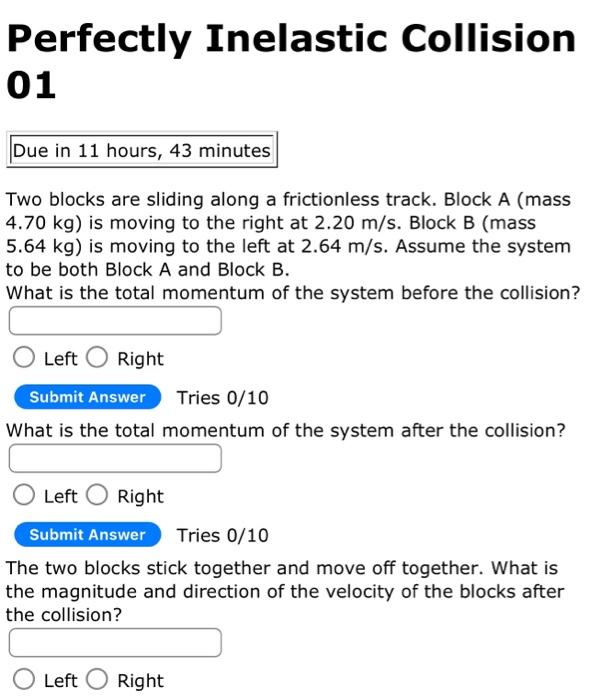 Solved Perfectly Inelastic Collision 01 Two blocks are | Chegg.com