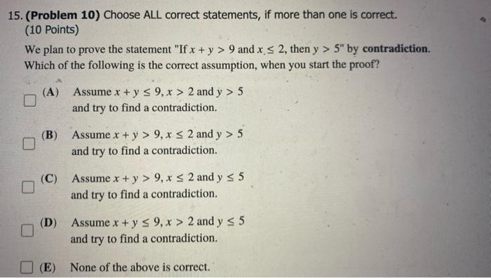 Solved 15. (Problem 10) Choose ALL correct statements, if | Chegg.com Solved 15. (Problem 10) Choose ALL correct statements, if | Chegg.com
