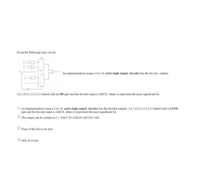 Solved Given the following logic circait, An implementation | Chegg.com