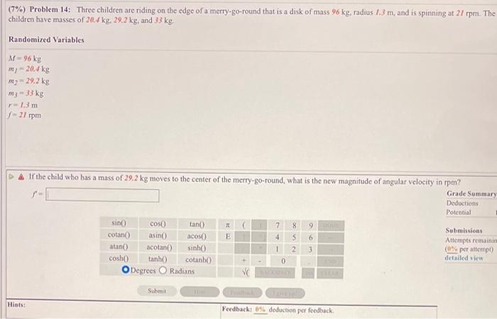 Solved (7\%) Problem 14: Three children are riding on the | Chegg.com