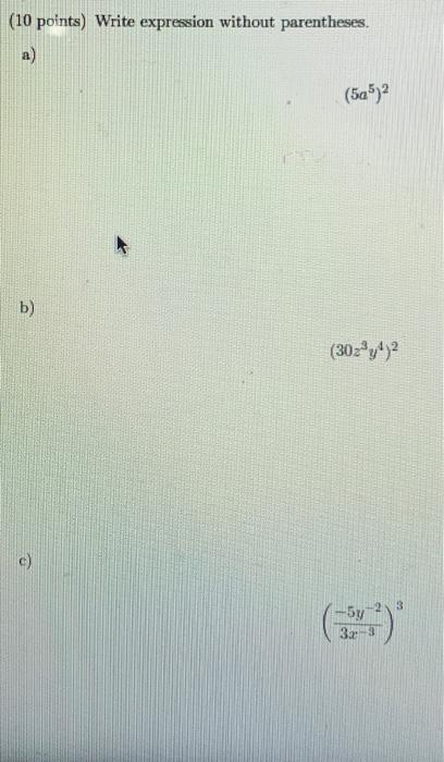 Solved (10 points) Write expression without parentheses. a) | Chegg.com