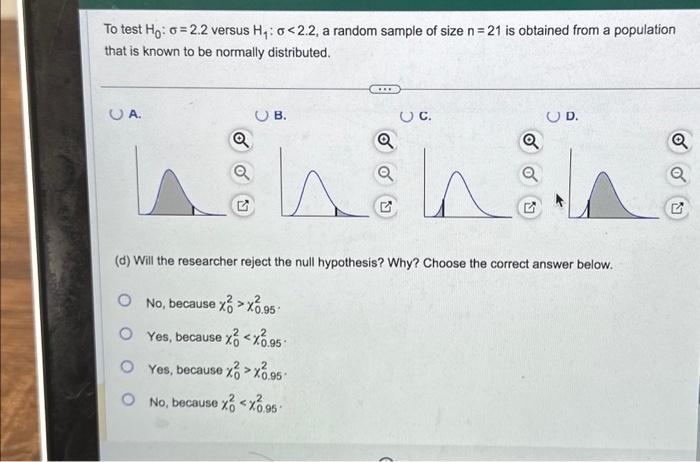 Solved To test H0:σ=2.2 versus H1:σ