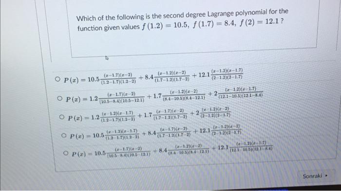 Solved Which of the following is the second degree Lagrange | Chegg.com