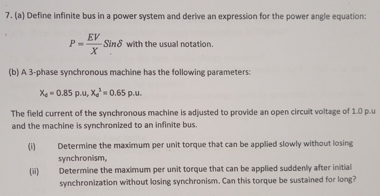 Solved (a) ﻿Define infinite bus in a power system and derive | Chegg.com