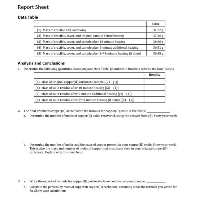 Solved Report Sheet Data Table Data (1) Mass of crucible and | Chegg.com