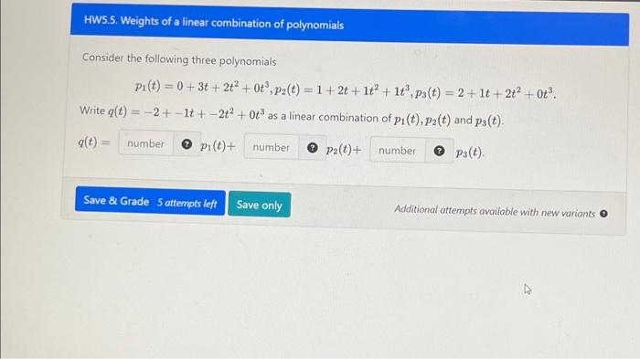 Solved Consider the following three polynomials | Chegg.com