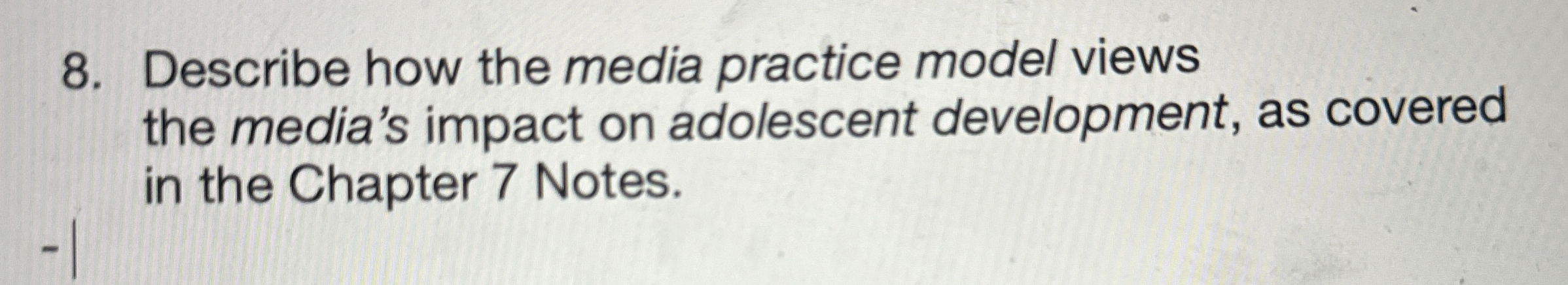 Solved Describe how the media practice model views the | Chegg.com