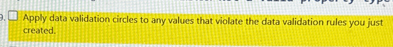 Solved Apply Data Validation Circles To Any Values That