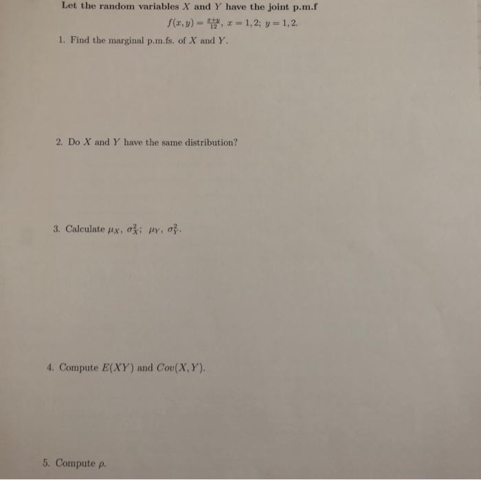 Solved Let the random variables X and Y have the joint p.m.f | Chegg.com