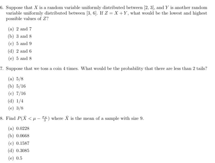 Solved 6. Suppose that X is a random variable uniformly | Chegg.com